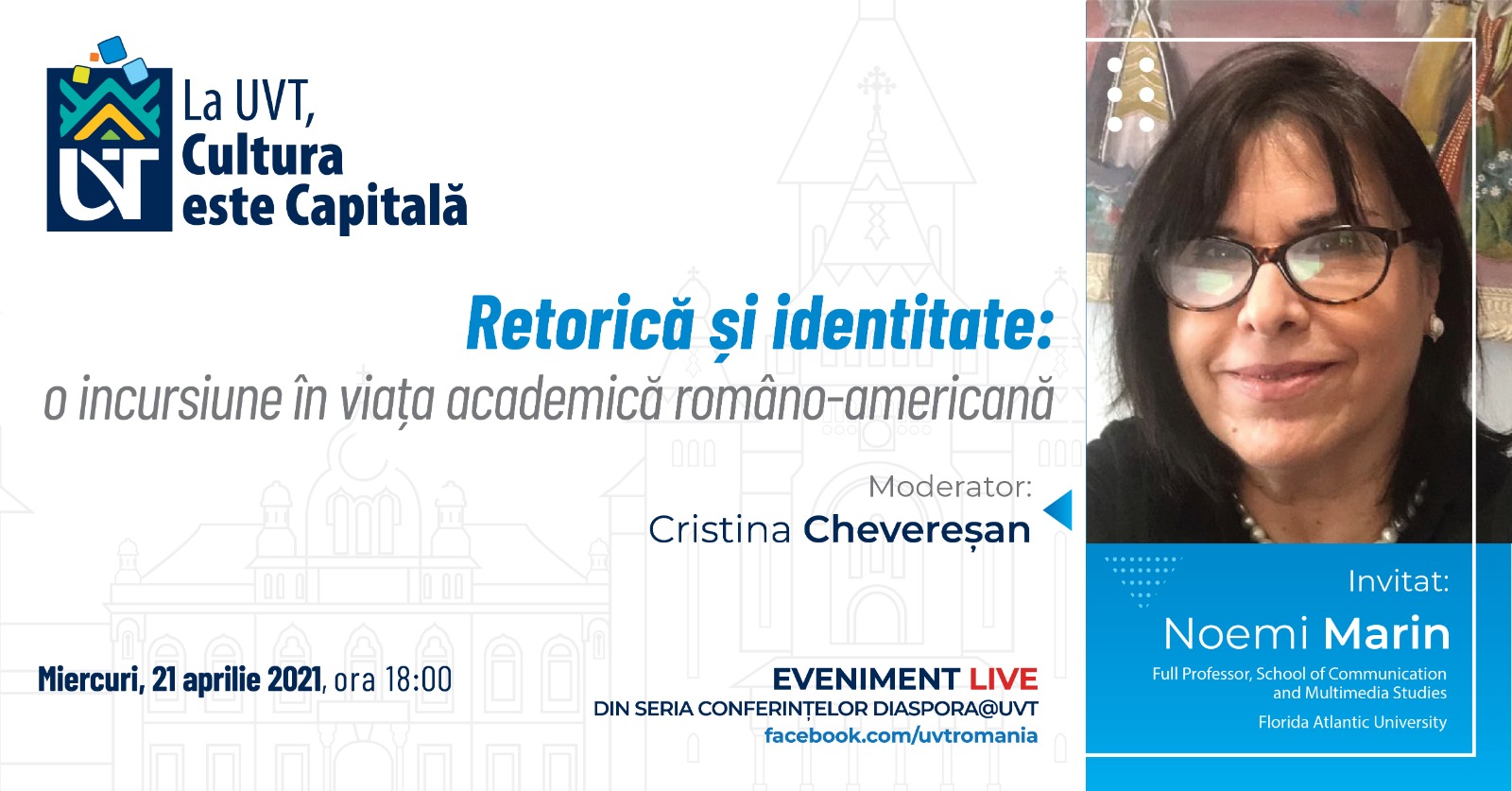 „La UVT, Cultura este Capitală!”: noi prelegeri cu personalități ...