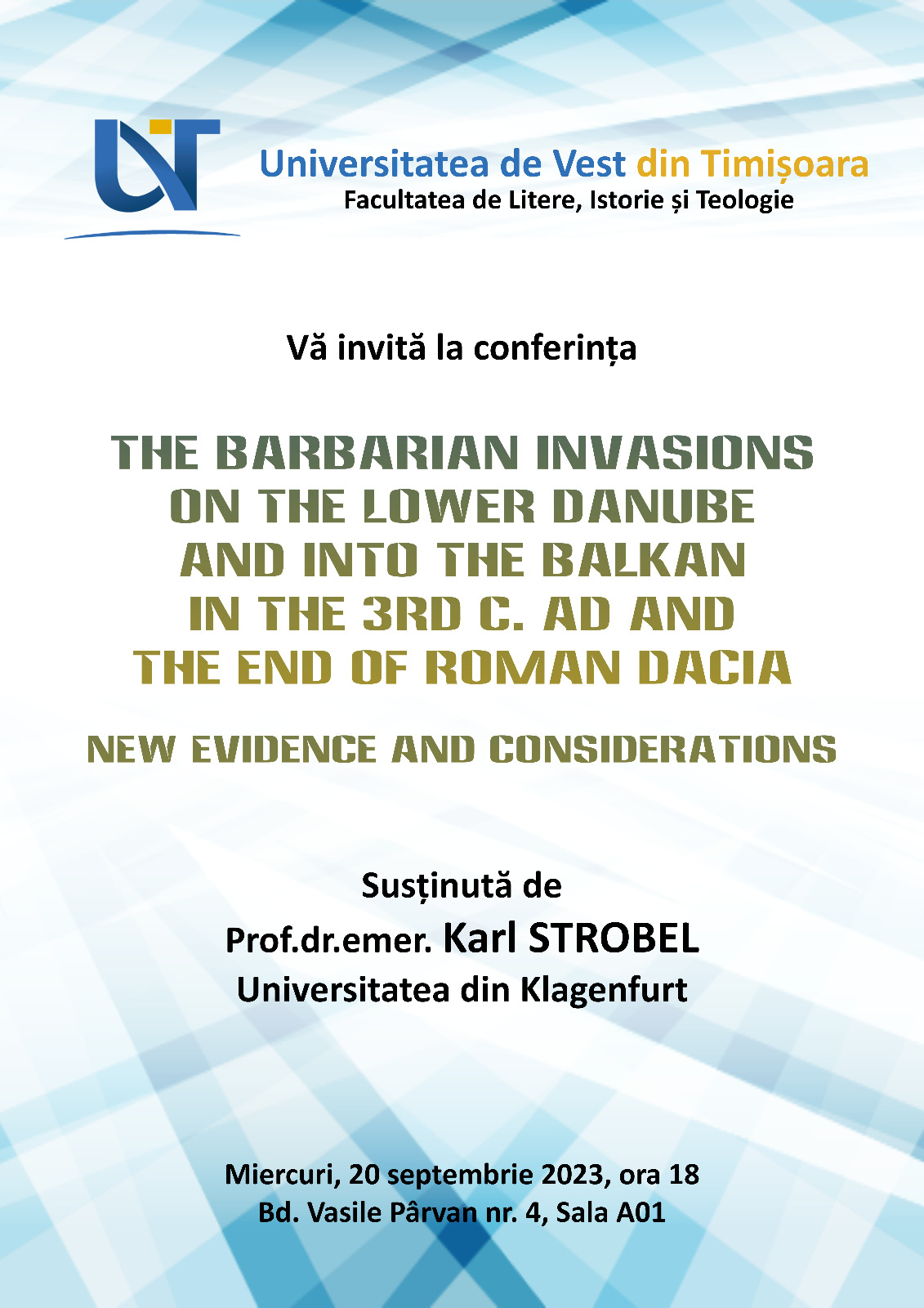The history of Roman Dacia, with the renowned researcher Karl Strobel - UVT