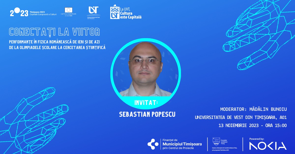 About the achievements in Romanian physics, with Sebastian Popescu - UVT