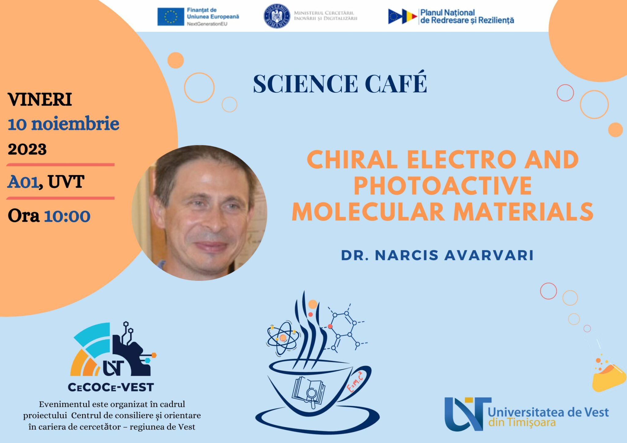 Science Café: "Chiral Electro and Photoactive Molecular Materials" - UVT