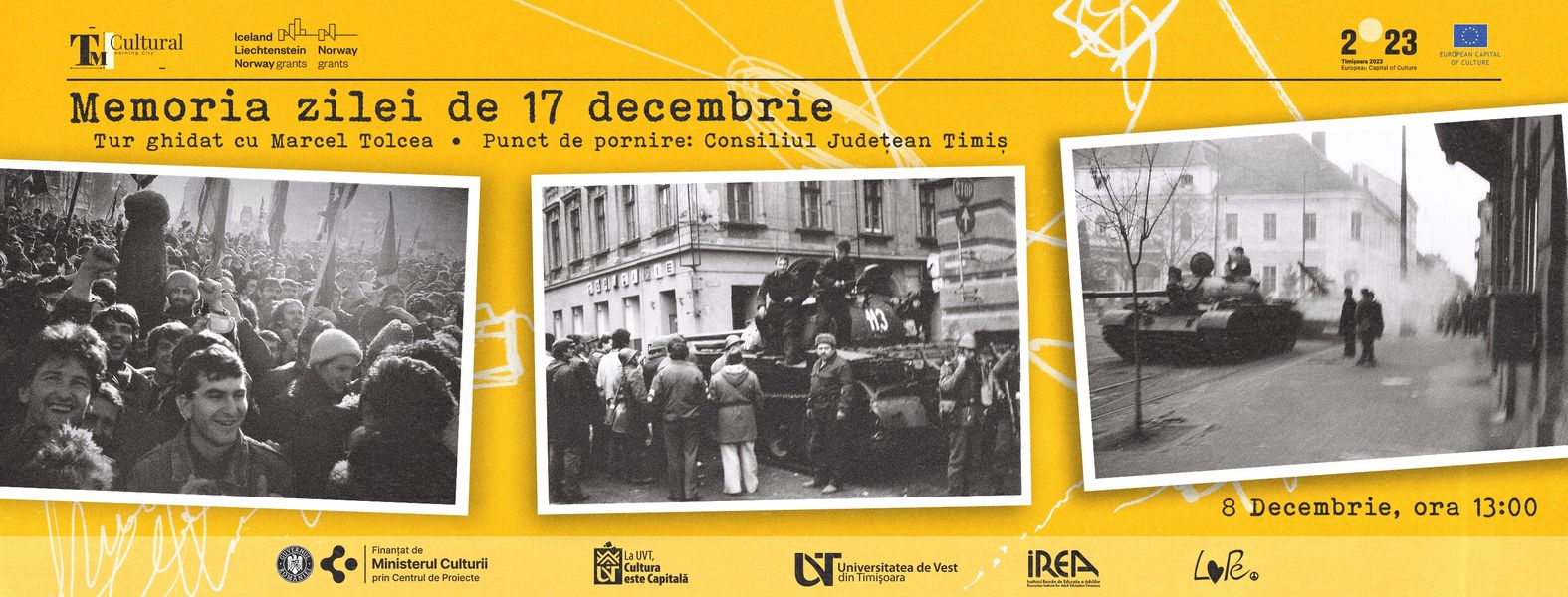 Memoria zilei de 17 decembrie: Tur ghidat cu Marcel Tolcea - UVT