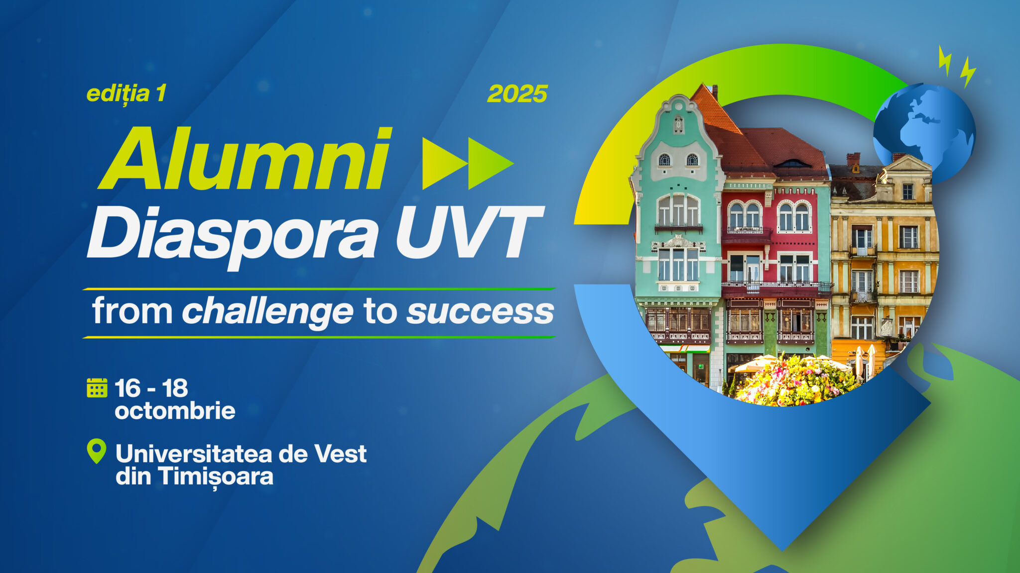 The first edition of the "UVT Alumni Diaspora" Conference, under the ...